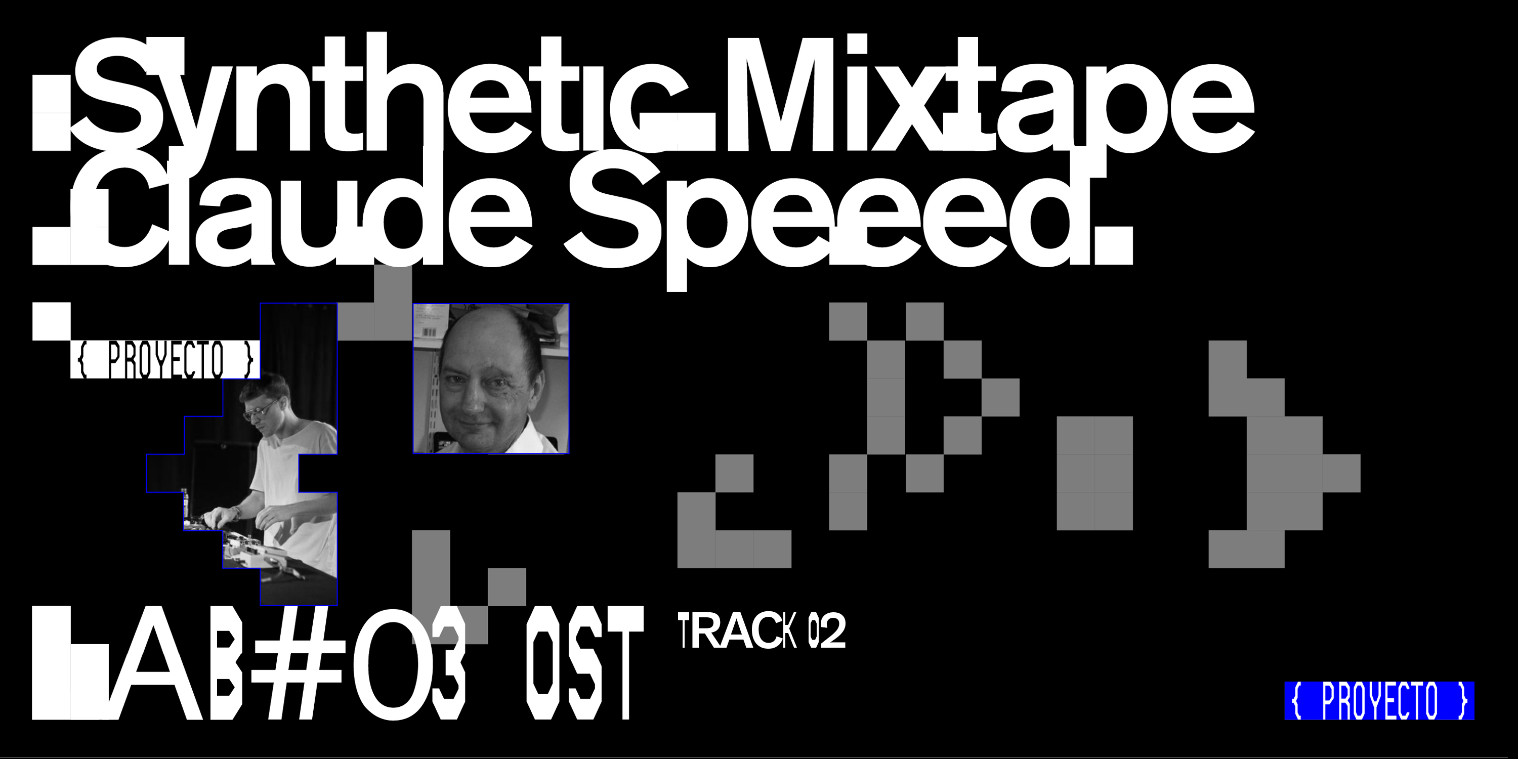 SYNTHETIC MIXTAPE #02 - LAB#03 OST | Medialab-Matadero Madrid